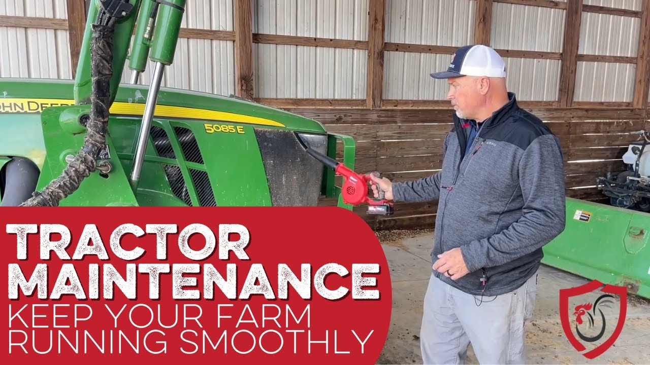 Basic Tractor Maintenance Tips For Poultry Farms - YouTube