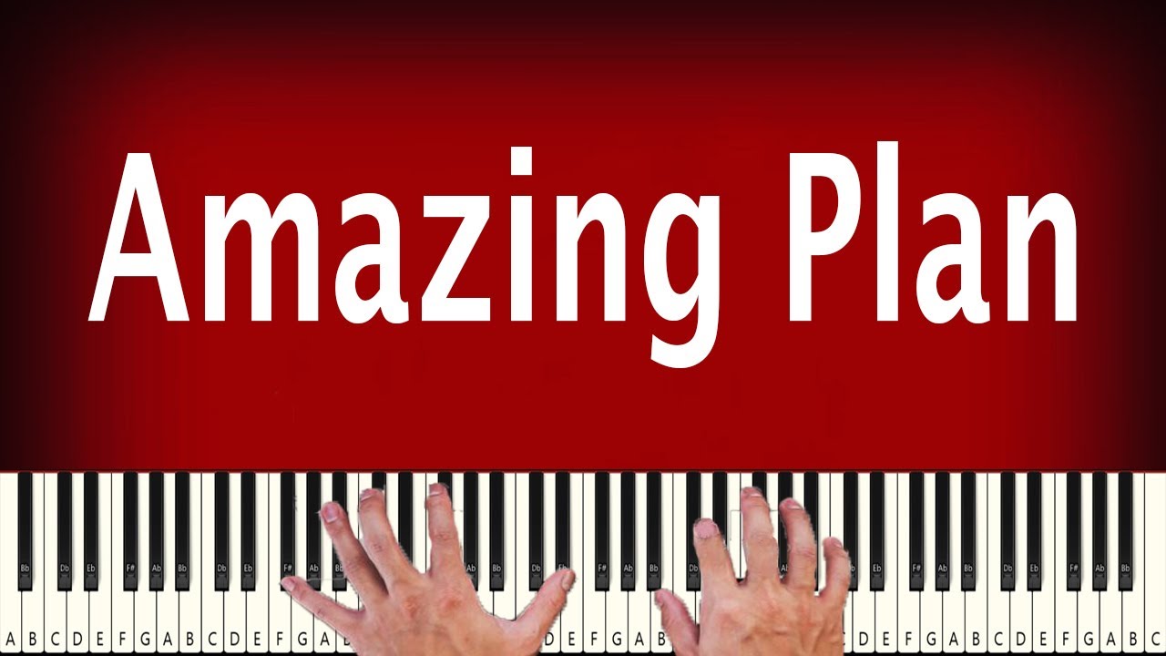 Amazing Plan - PIANO TUTORIAL - YouTube