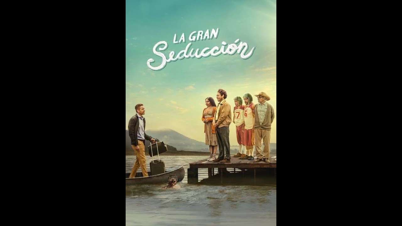 La gran seducción (2023) |BANDE ANNONCE VF| Netflix - YouTube