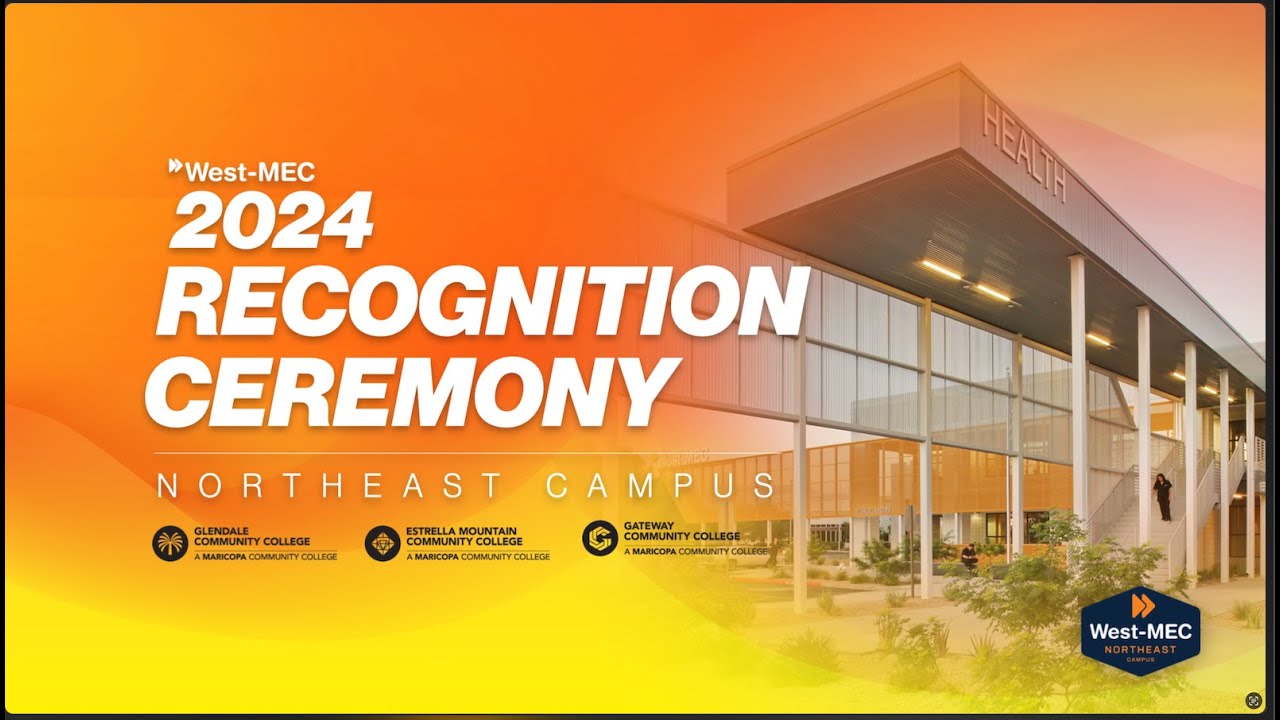 West-MEC Northeast Campus Recognition Ceremony: May 31, 2024 - YouTube