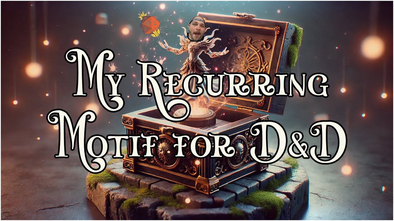 My Recurring Motif for Dungeons and Dragons - YouTube