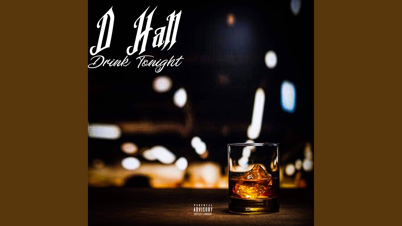 Drink Tonight - YouTube