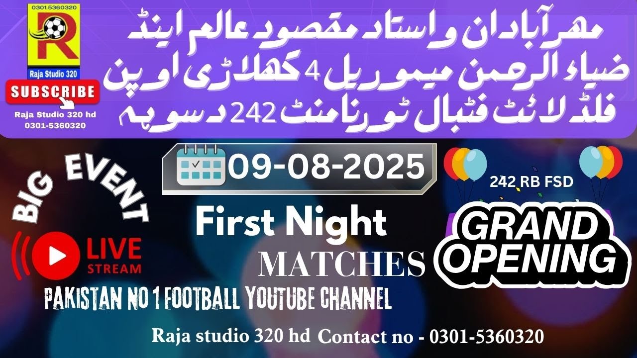 1st night 242 dasua flood light football tournament 2025 live raja ...