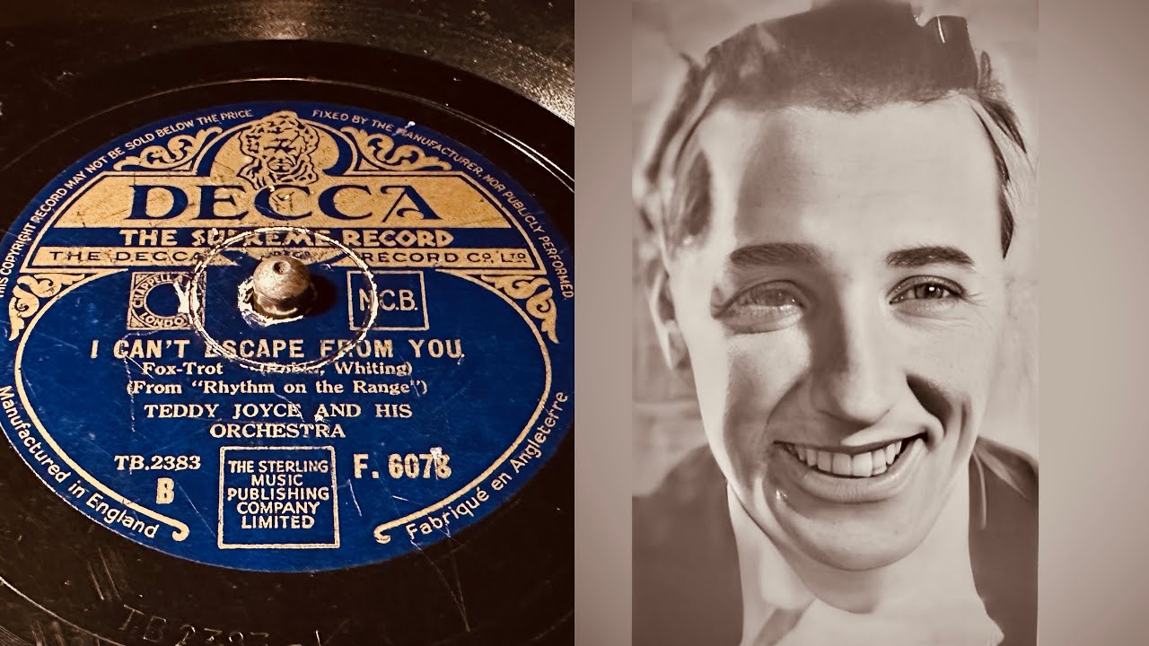 Teddy Joyce & His Orchestra - I Can’t Escape From You - 78 rpm - Decca ...