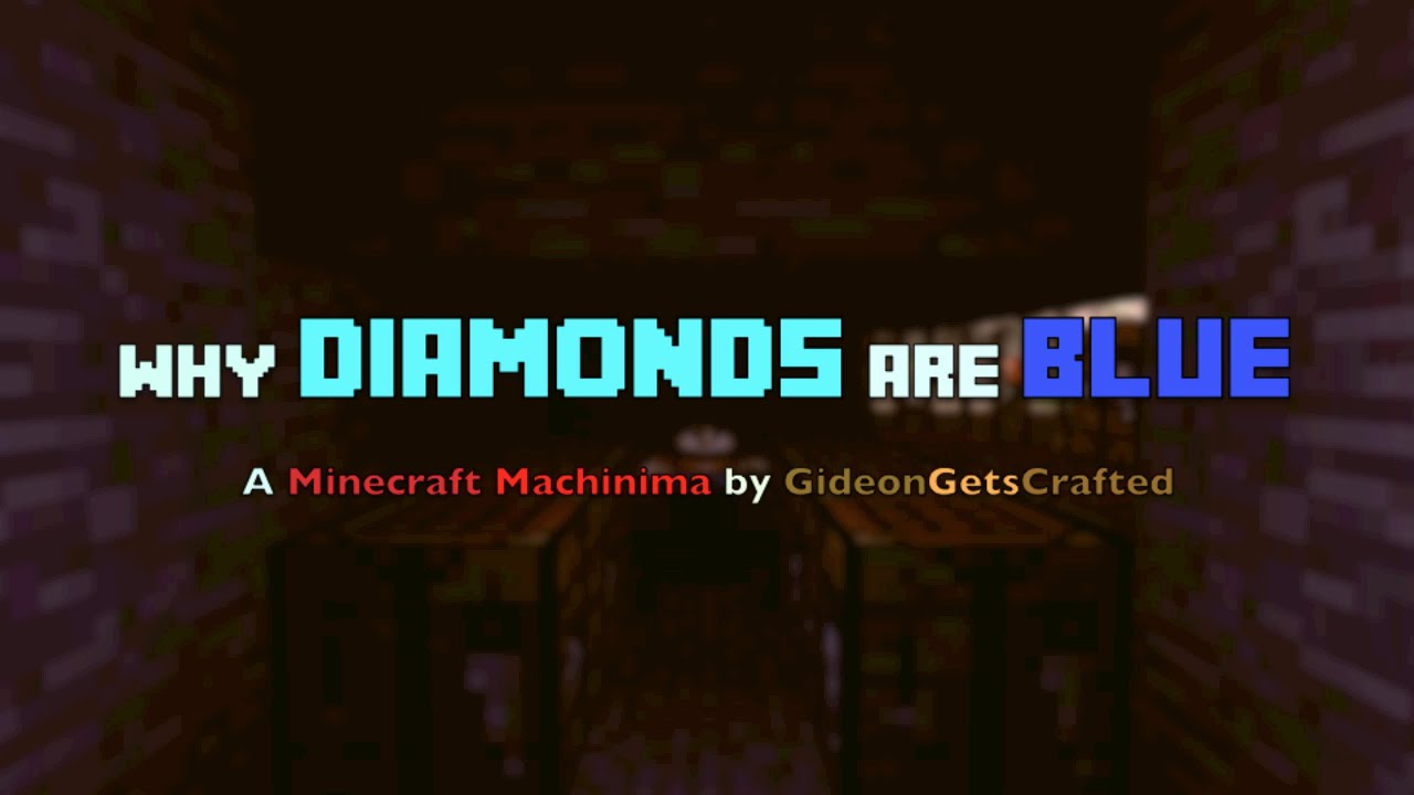 Why Diamonds Are Blue -A Minecraft Machinima - YouTube