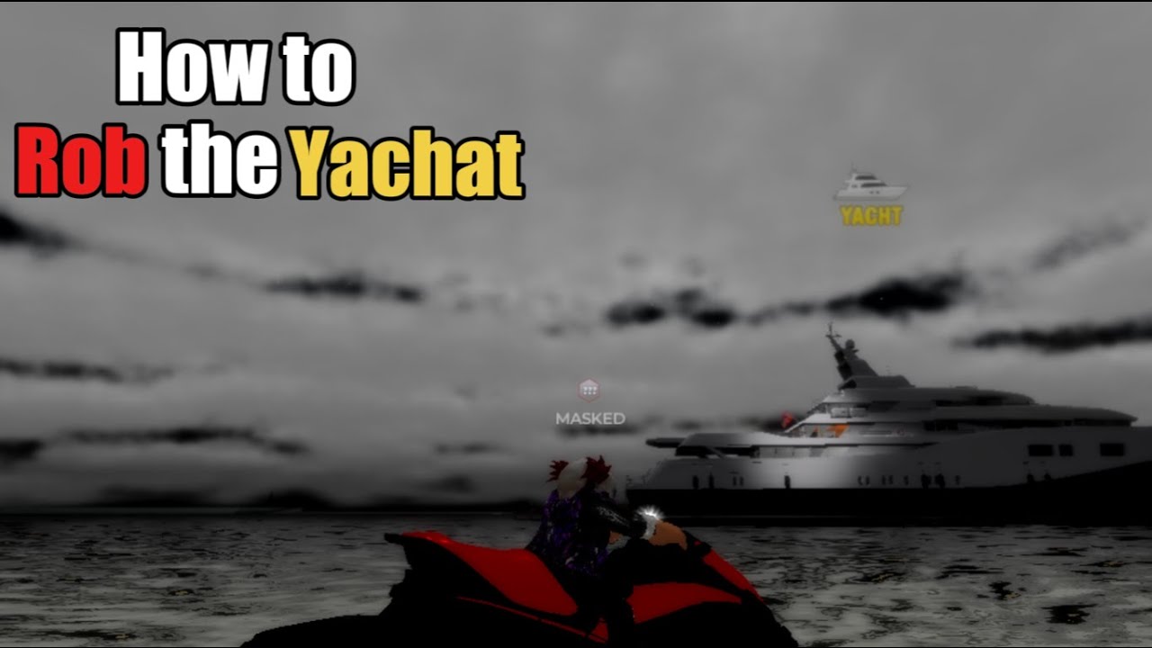 How to ROB the YACHT in STREET LIFE REMASTERED (Roblox) - YouTube