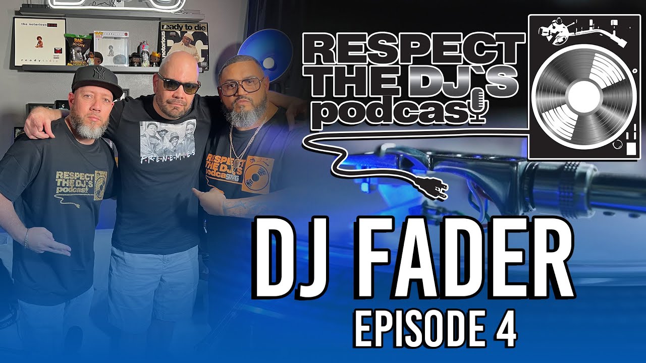 DJ Fader Talks Tampa Hip Hop Scene: Respect The DJ's Podcast Episode #4 ...