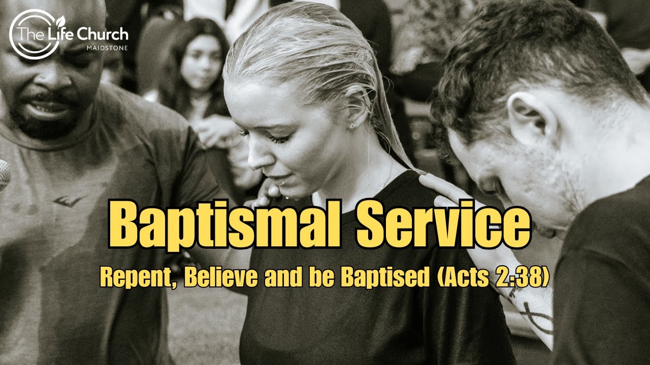The Joy of Baptism | The Life Church Maidstone - YouTube