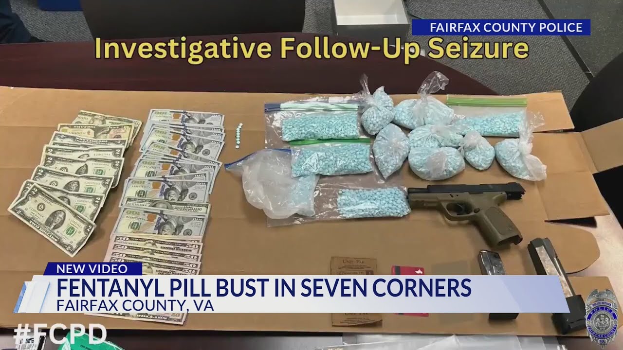 Fairfax County police seized over 9K suspected fentanyl pills in arrest ...