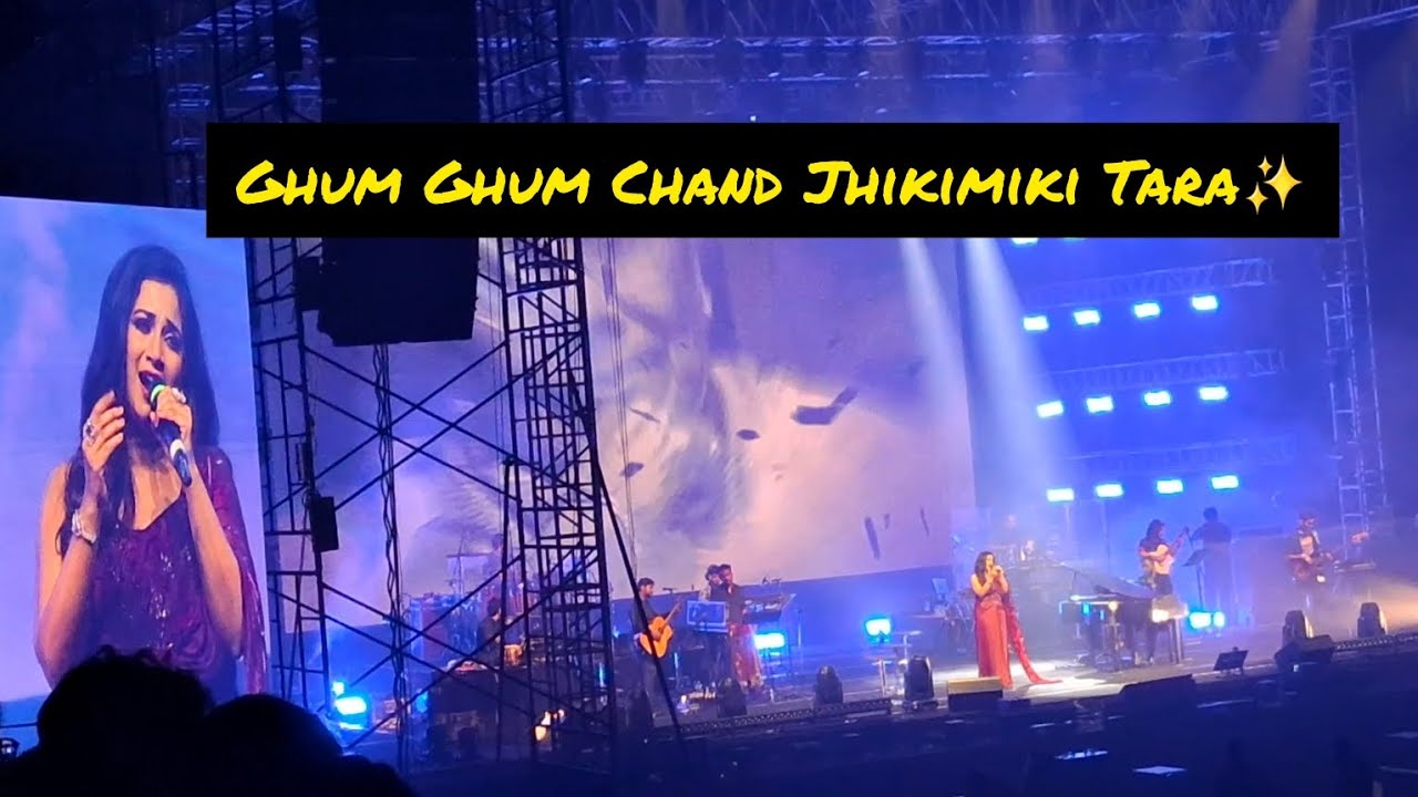 Ghum Ghum Chand Jhikimiki Tara by Shreya Ghoshal👑 | Kolkata All Heart ...