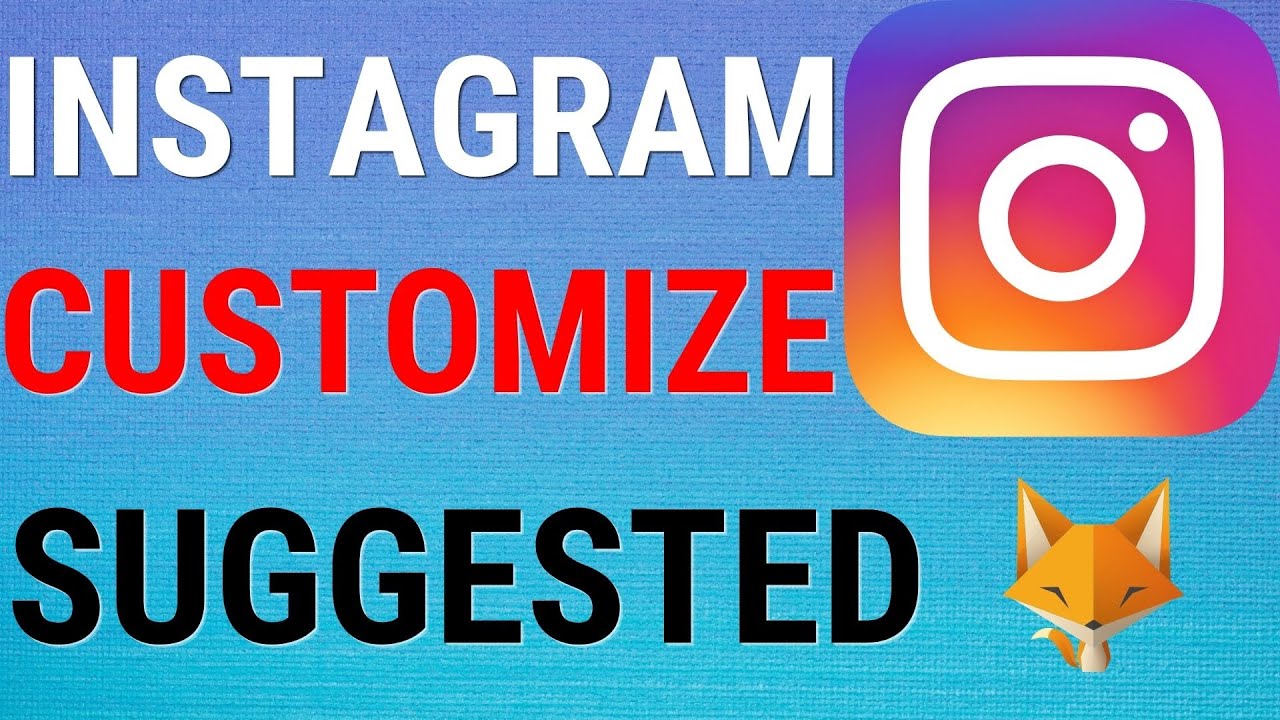 How To Customize Suggested Posts On Instagram - YouTube