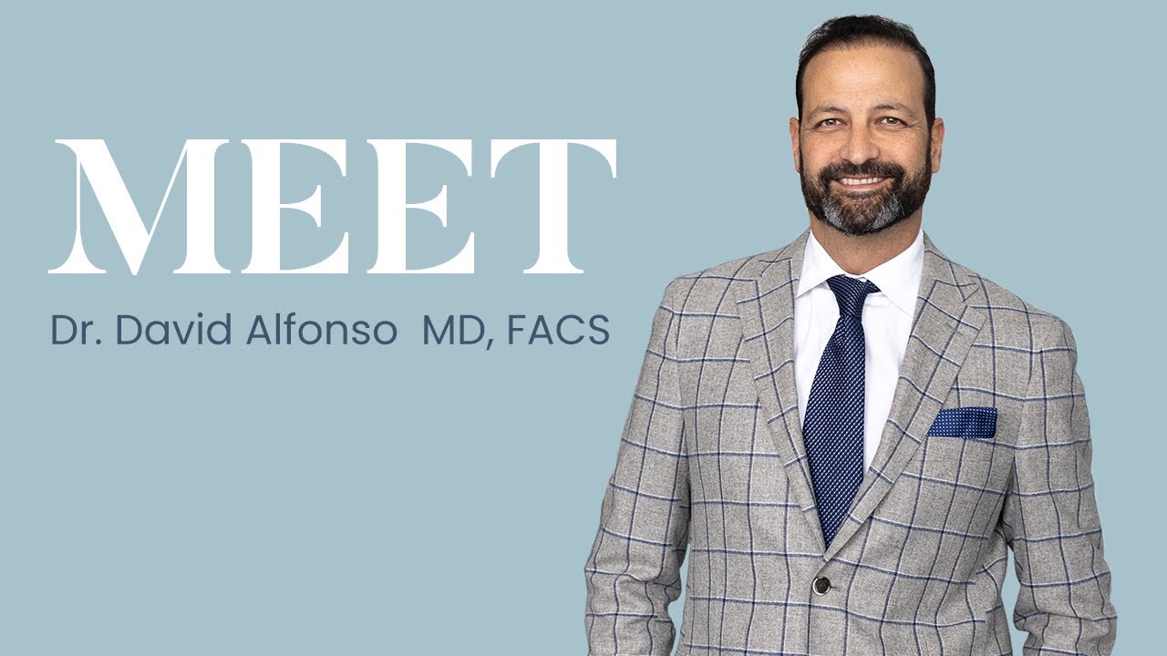 Meet David Alfonso MD, FACS - YouTube