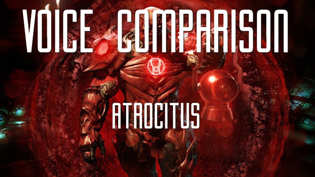 Voice Comparison: Atrocitus (Green Lantern) - YouTube