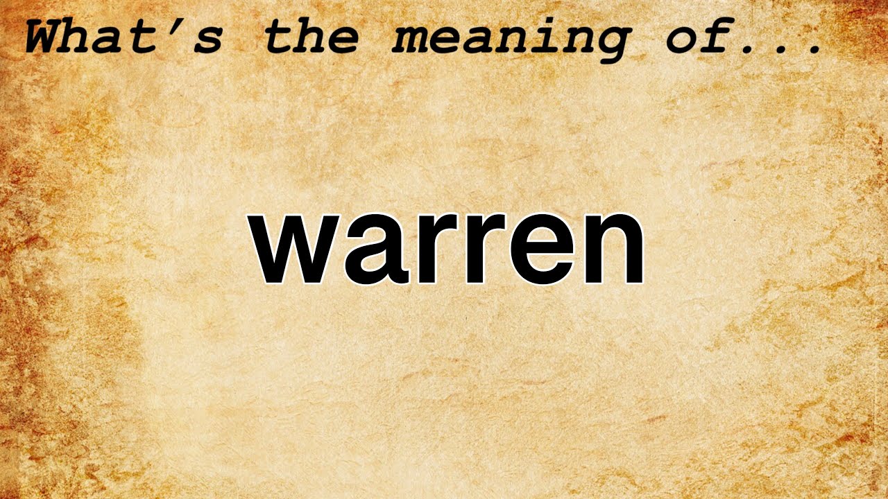 Warren Meaning : Definition of Warren - YouTube