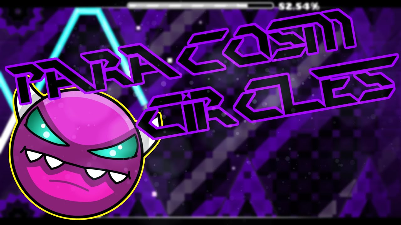 Geometry Dash | Paracosm Circles by N1XO | Medium-Demon 10* - YouTube