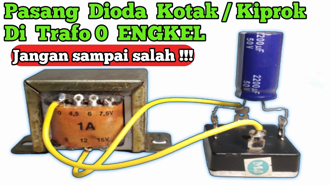 Cara pasang dioda bridge di trafo non CT‼️dioda kotak - YouTube