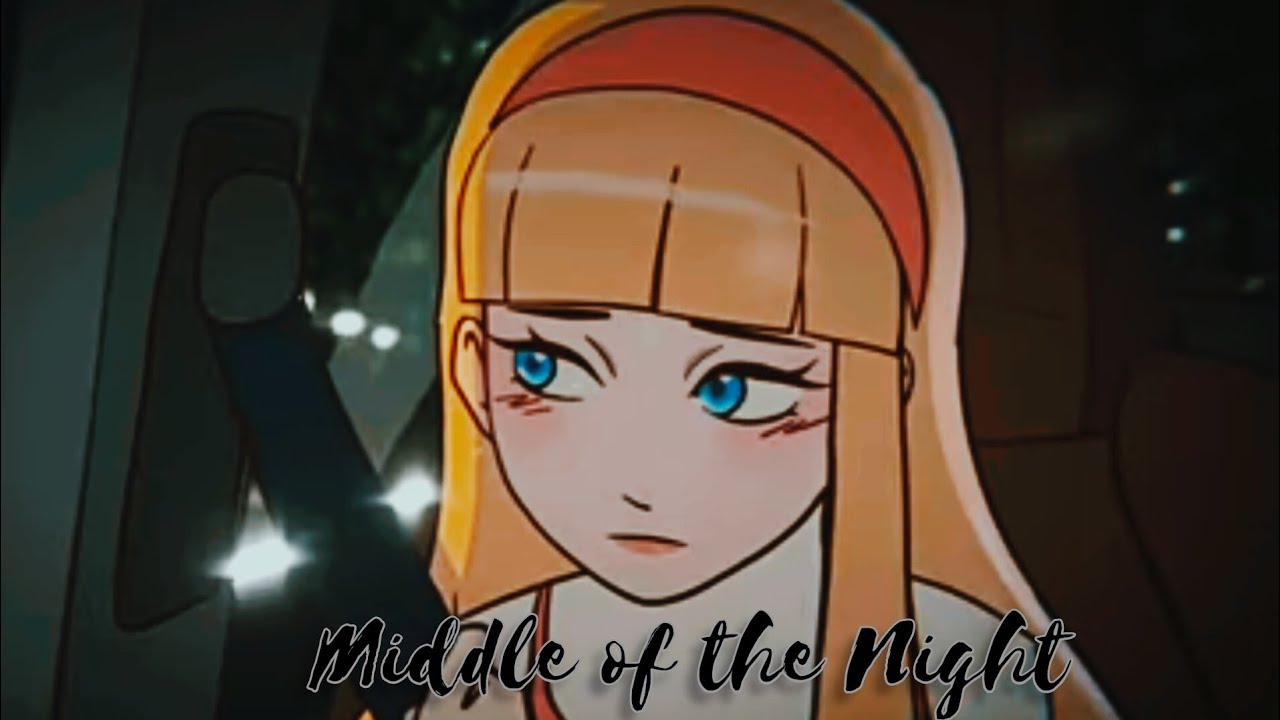 MSA Natalie edit/Middle of the Night 🌃🌉 AMV - YouTube