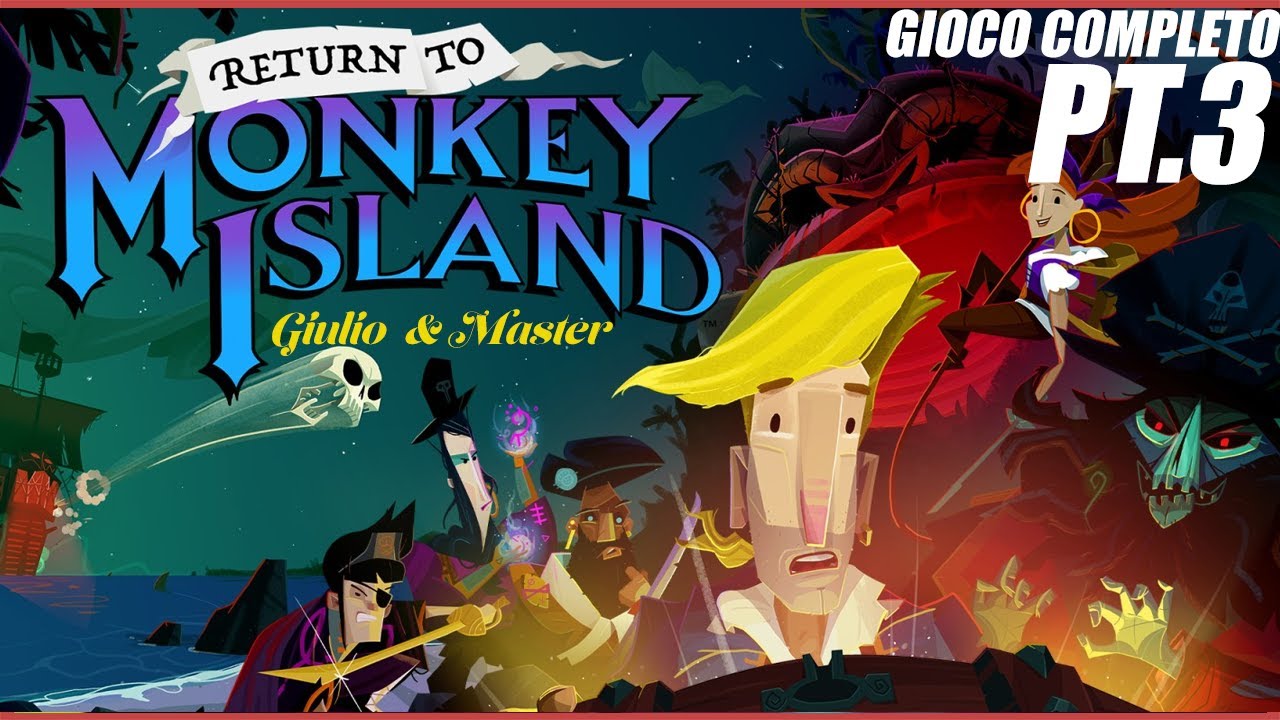 Return to Monkey Island ITA - Full game 3 - YouTube