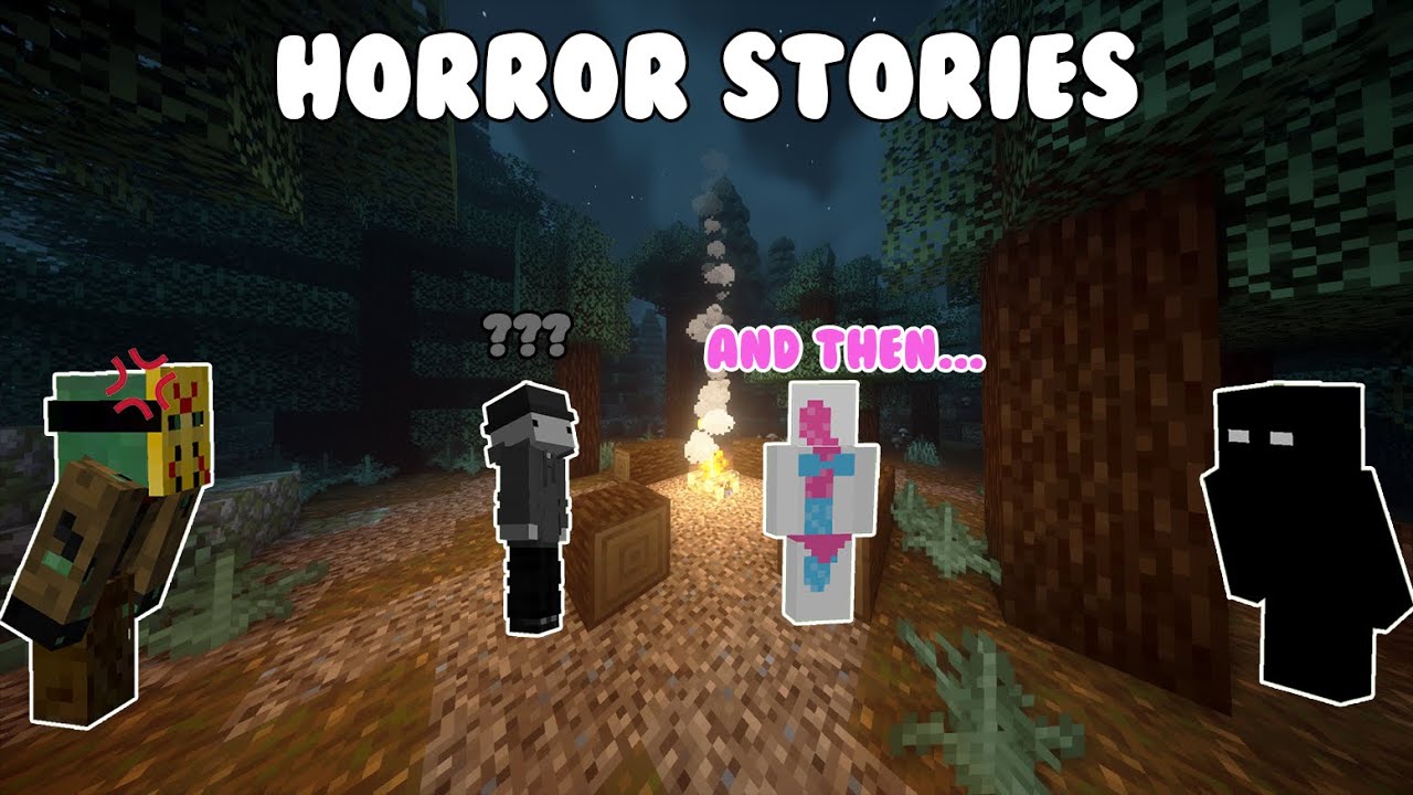 Horror Stories In Minecraft! - YouTube