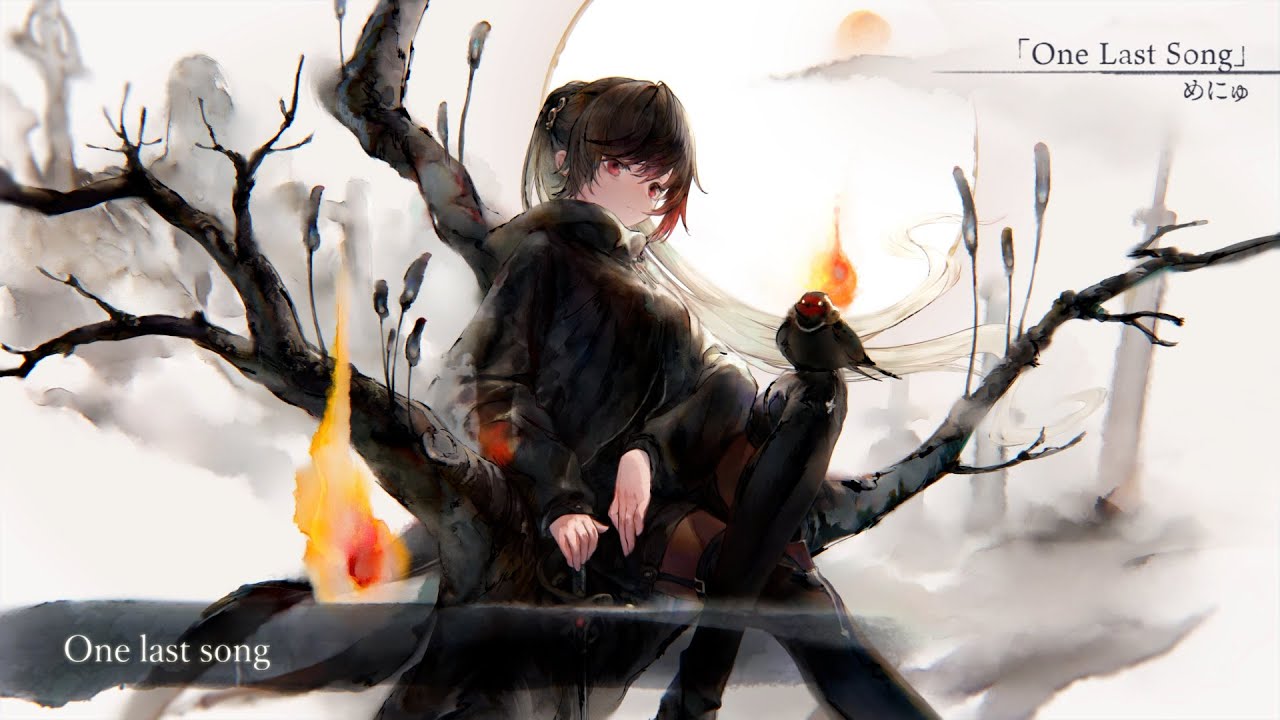 【MV】One Last Song（Song by めにゅ）(フル音源Ver.)【メメントモリ】 - YouTube