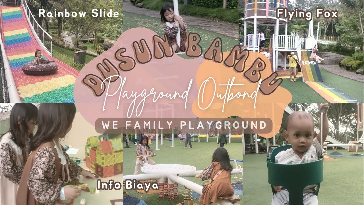 Rekomendasi Liburan Lembang 🌱 // We Playground Dusun Bambu | Playground ...