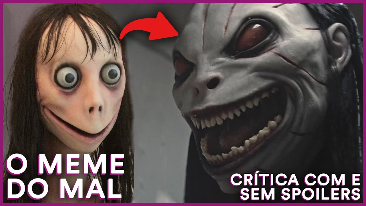 O MEME DO MAL (2022) O FILME DA MOMO É O PIOR MELHOR DO ANO - YouTube
