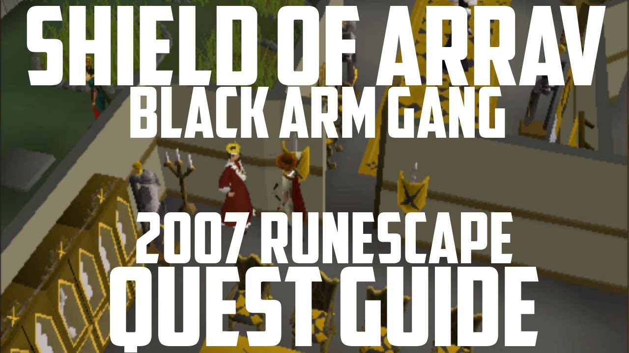 2007 Runescape Quest Guide: Shield of Arrav (Black Arm Gang) - YouTube