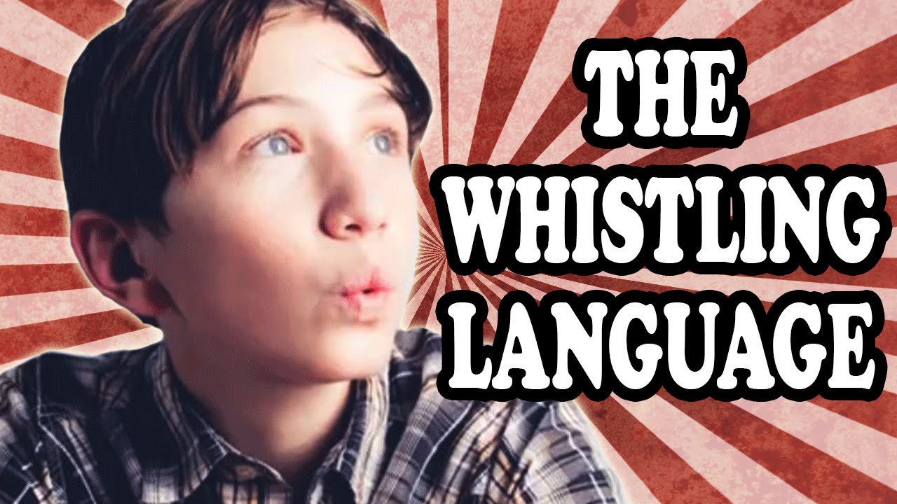 The Language Made Up Entirely of Whistles - YouTube