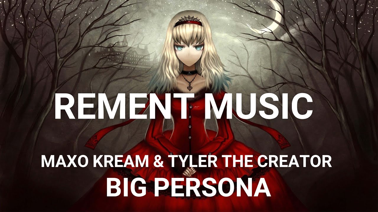 Maxo Kream & Tyler The Creator - Big PersonaBig Persona - YouTube