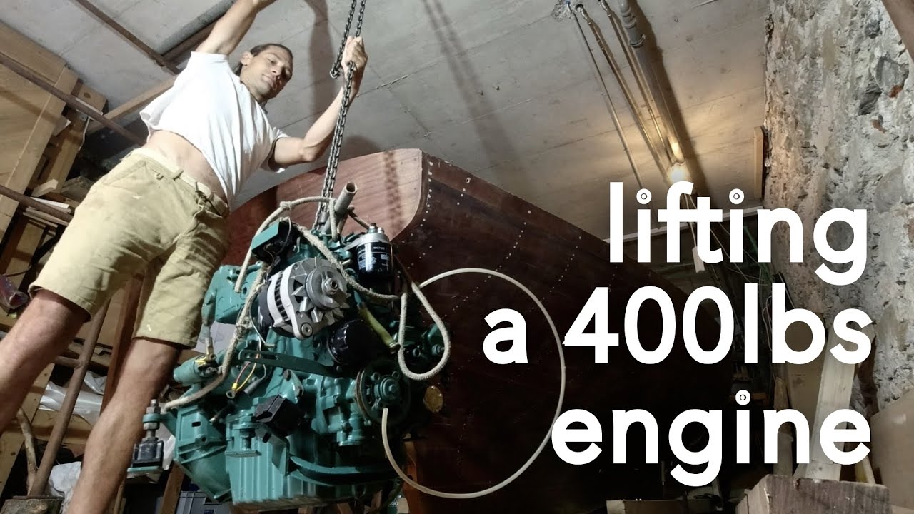 Lifting a 400lbs volvo penta engine - craft endra EP18 I Building a ...