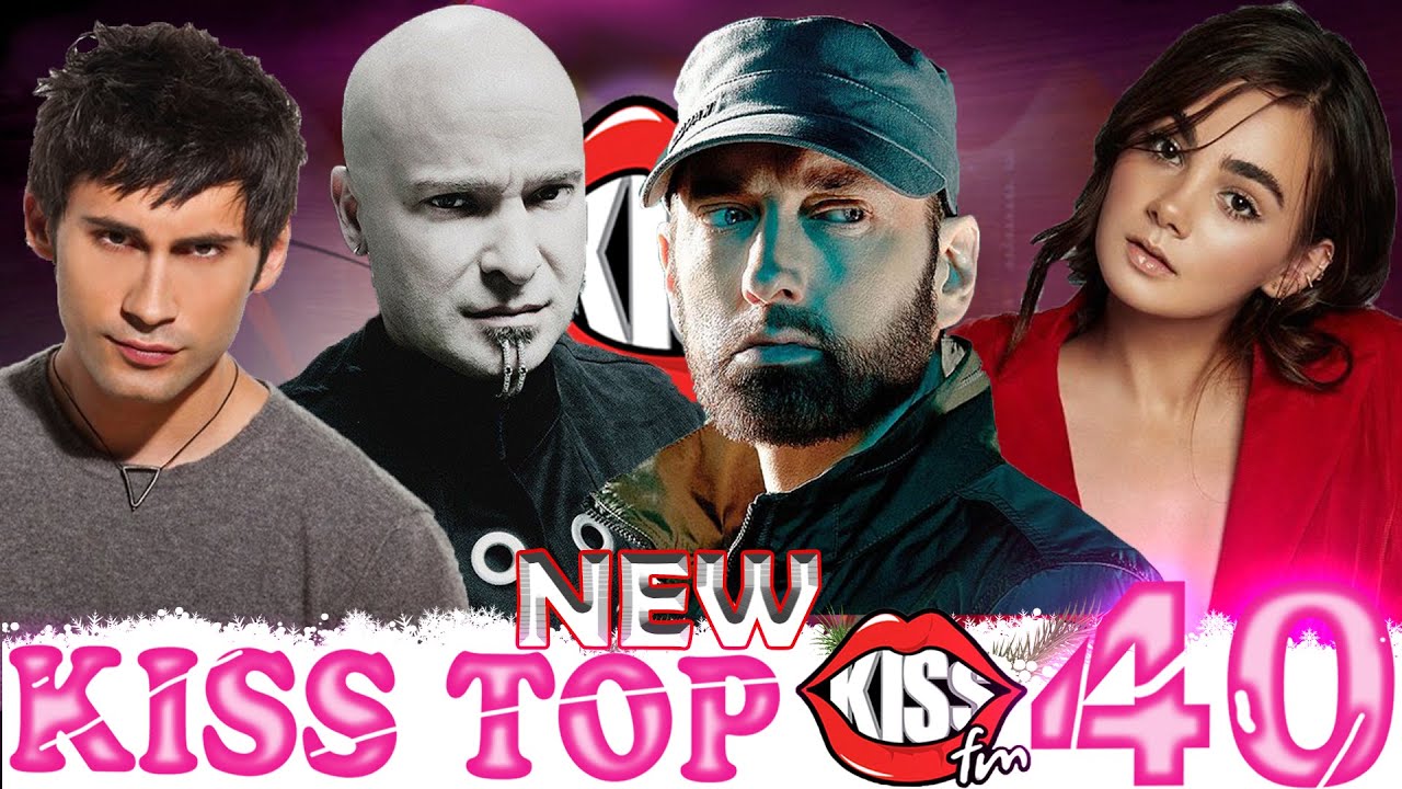 Kiss Fm Top 40 June 29 2024 №306 Youtube