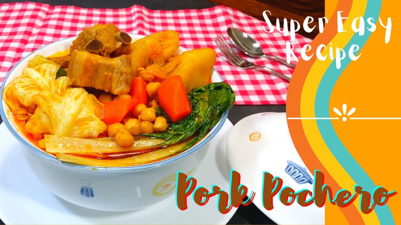 Pochero | Pork Pochero | Easy to Cook Pochero | Kusina dot Ae - YouTube