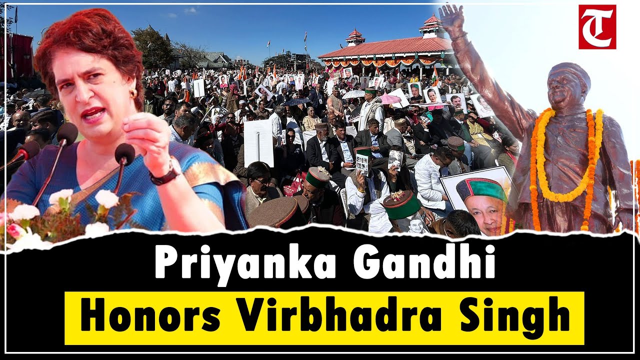 Priyanka Gandhi Praises Sonia Gandhi, Virbhadra Singh Statue Unveiling ...