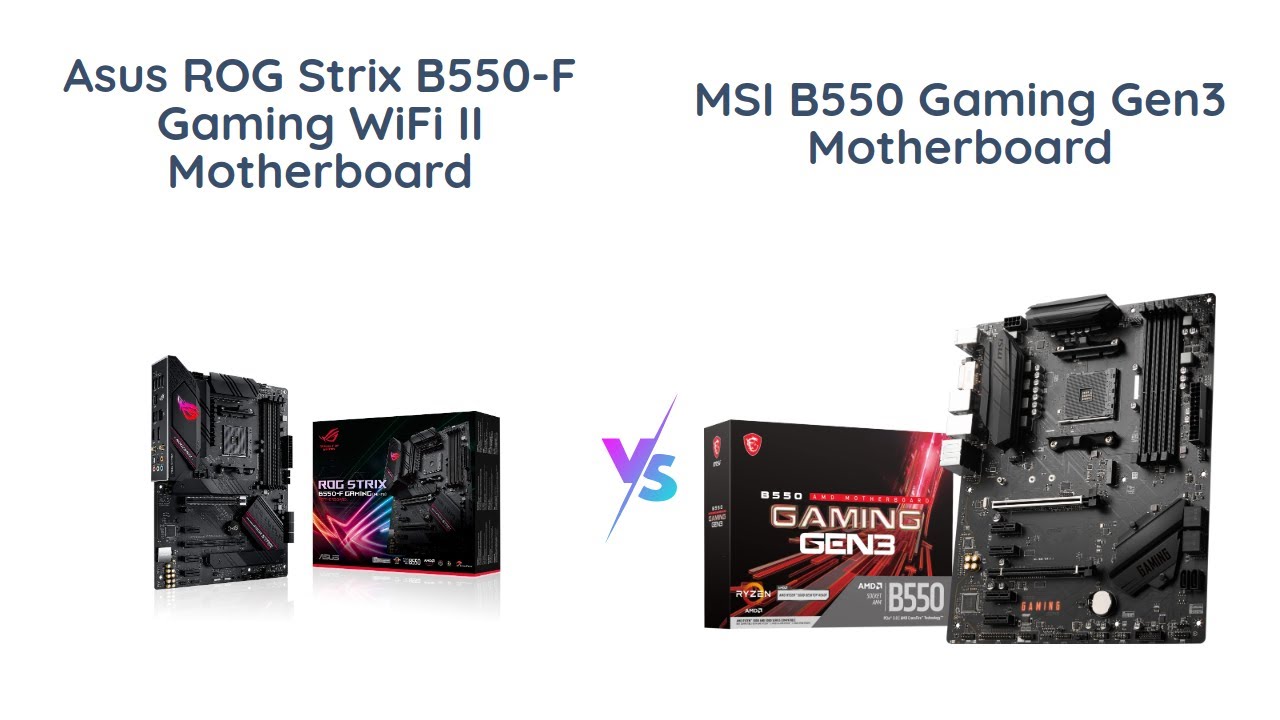 🔥 Asus ROG Strix B550-F Gaming WiFi II vs MSI B550 Gaming GEN3 🔥 - YouTube