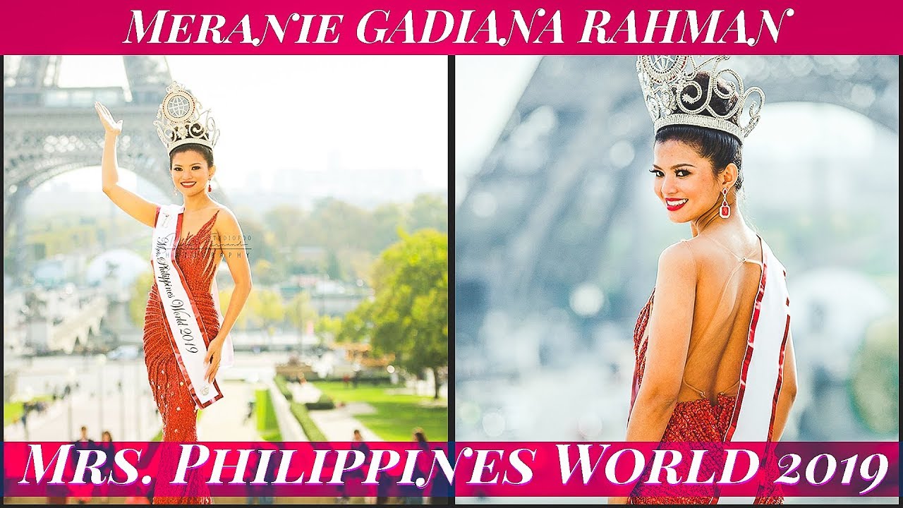 Mrs Philippines World 2019 Crowned "Meranie Gadiana Rahman" FINAL ...