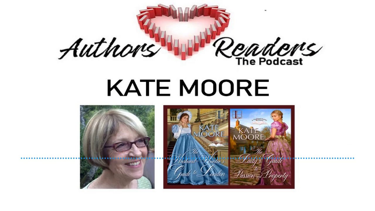 Episode 34: Authors Love Readers podcast, with Kate Moore - YouTube