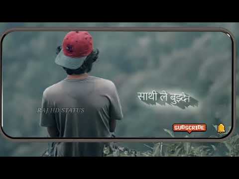 Chora Manxe Ho Ni Zindagi Chalau Na Garo Xa Status||Nepali Status video For Boys@Rajbohora