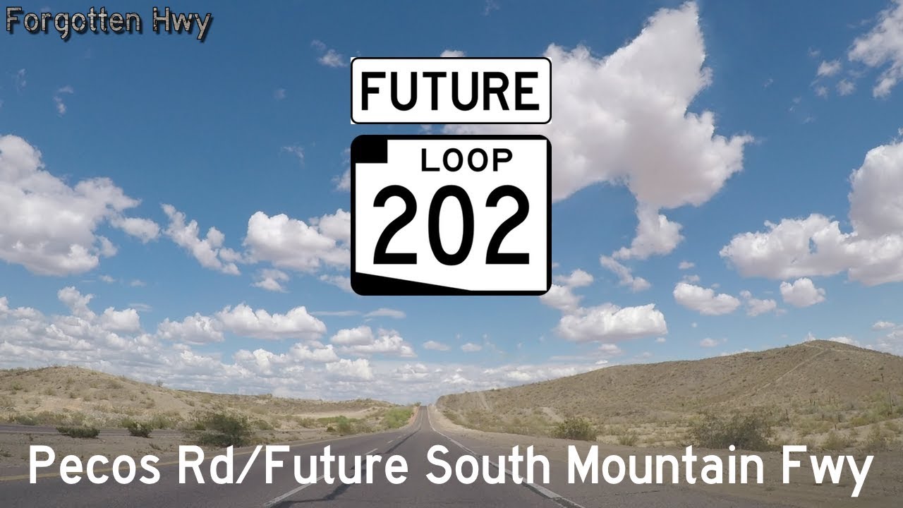 April 2017 - FUTURE AZ Loop 202 - The South Mountain Freeway - Pecos Rd ...