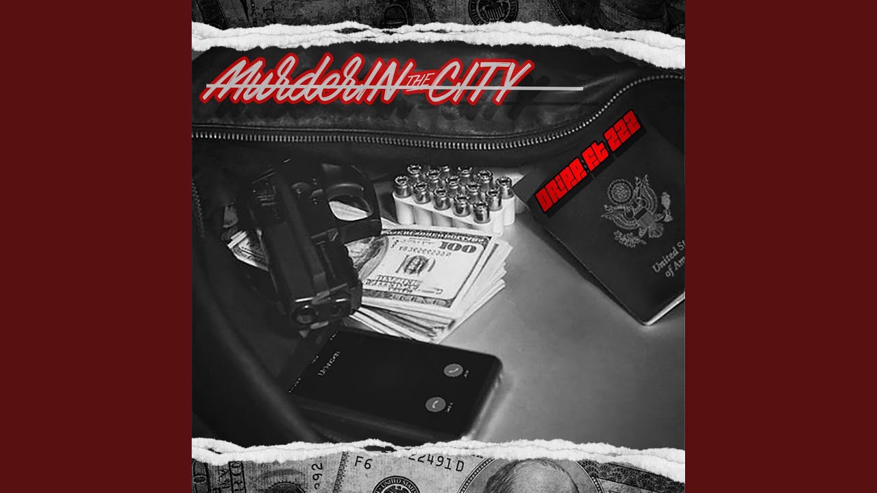 Murder in the city ft 222 - YouTube