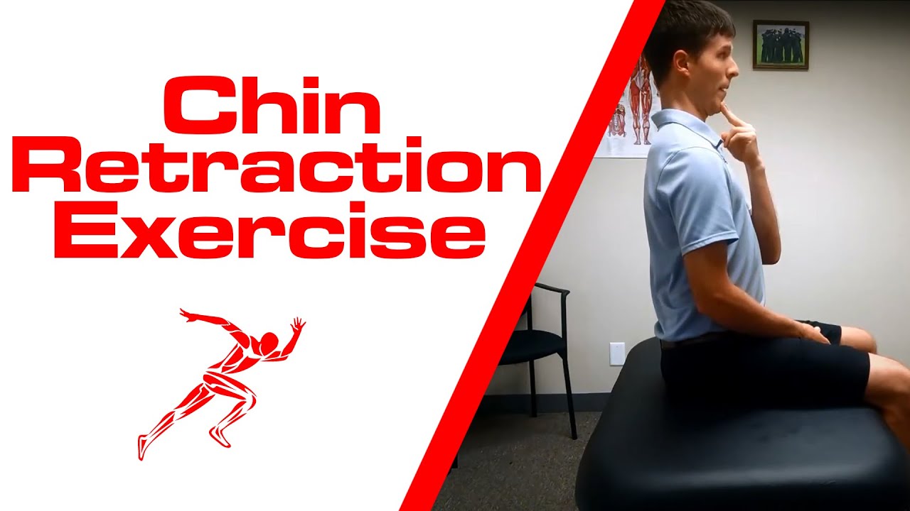 Chin Retraction Exercise - YouTube