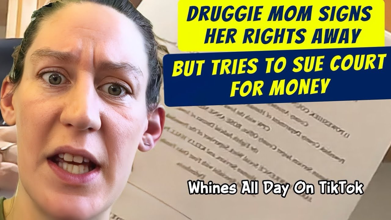 Druggie Mom Signs Her Rights Away But Tries To Sue Court For Money ...