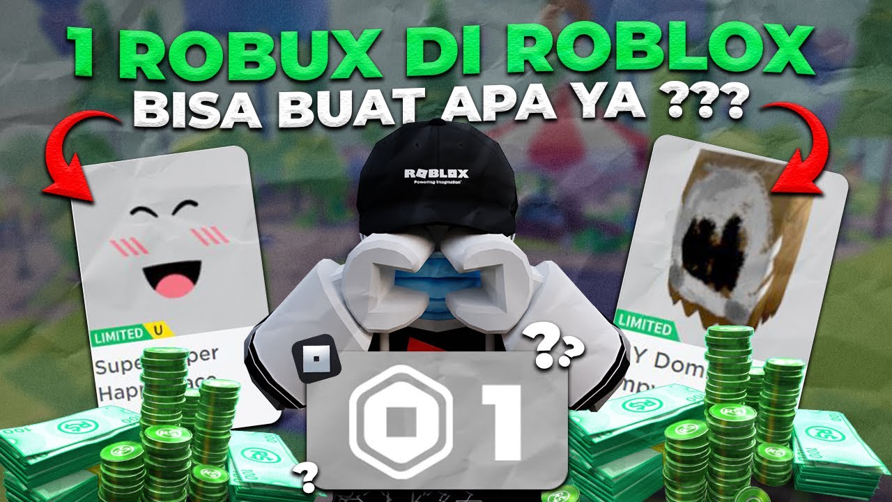 PUNYA 1 ROBUX DI AKUN ROBLOX BISA BUAT APA YA !!! ROBLOX INDONESIA ...