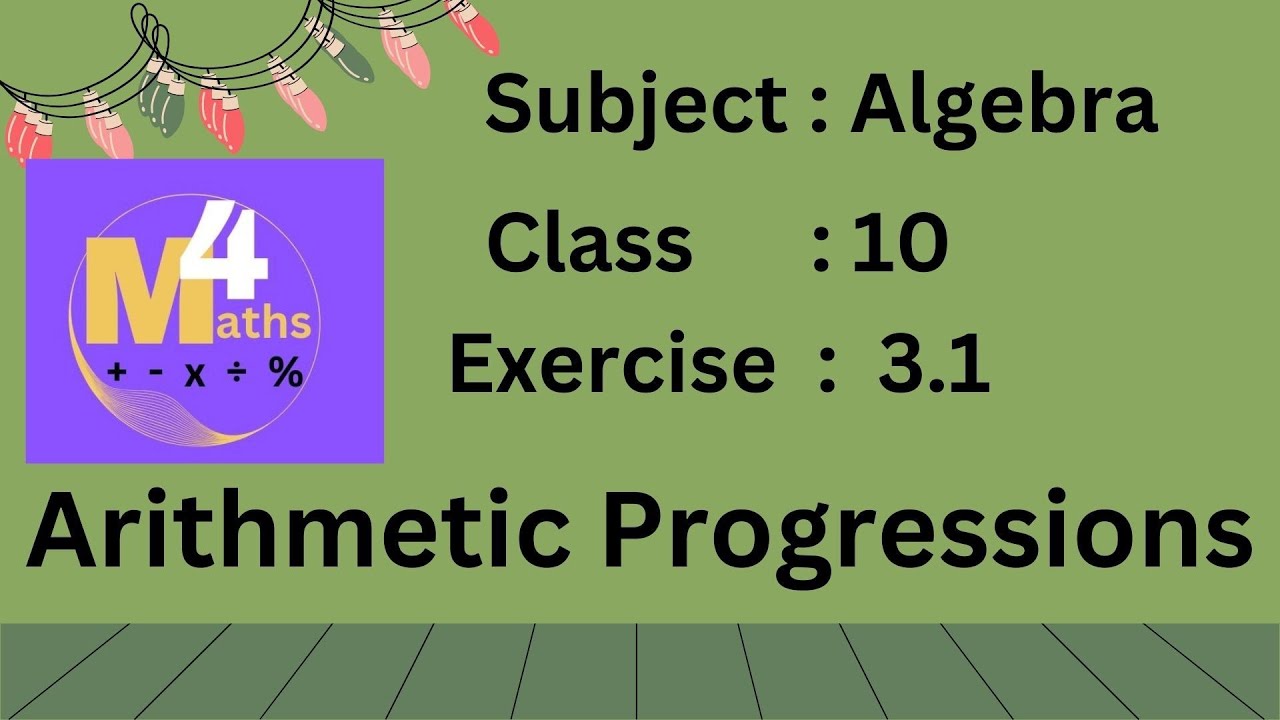 exercise 3.1 of Arithmetic Progressions class 10 - YouTube