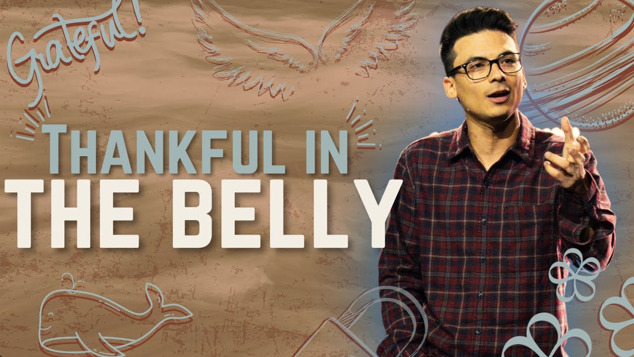 Thankful in the Belly || Gabriel Guzman - YouTube