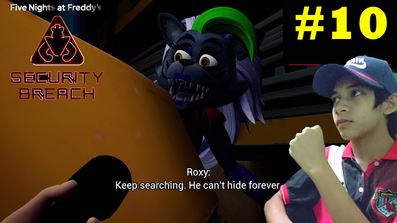 This Game Become More Harder Five Nights At Freddys Security Breach Fnaf Part 10 Youtube