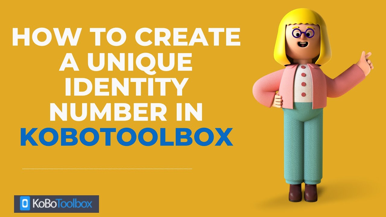 How To Create Unique Identity Numbers In Kobotoolbox For Respondents YouTube How To Create Unique Identity Numbers In Kobotoolbox For Respondents YouTube