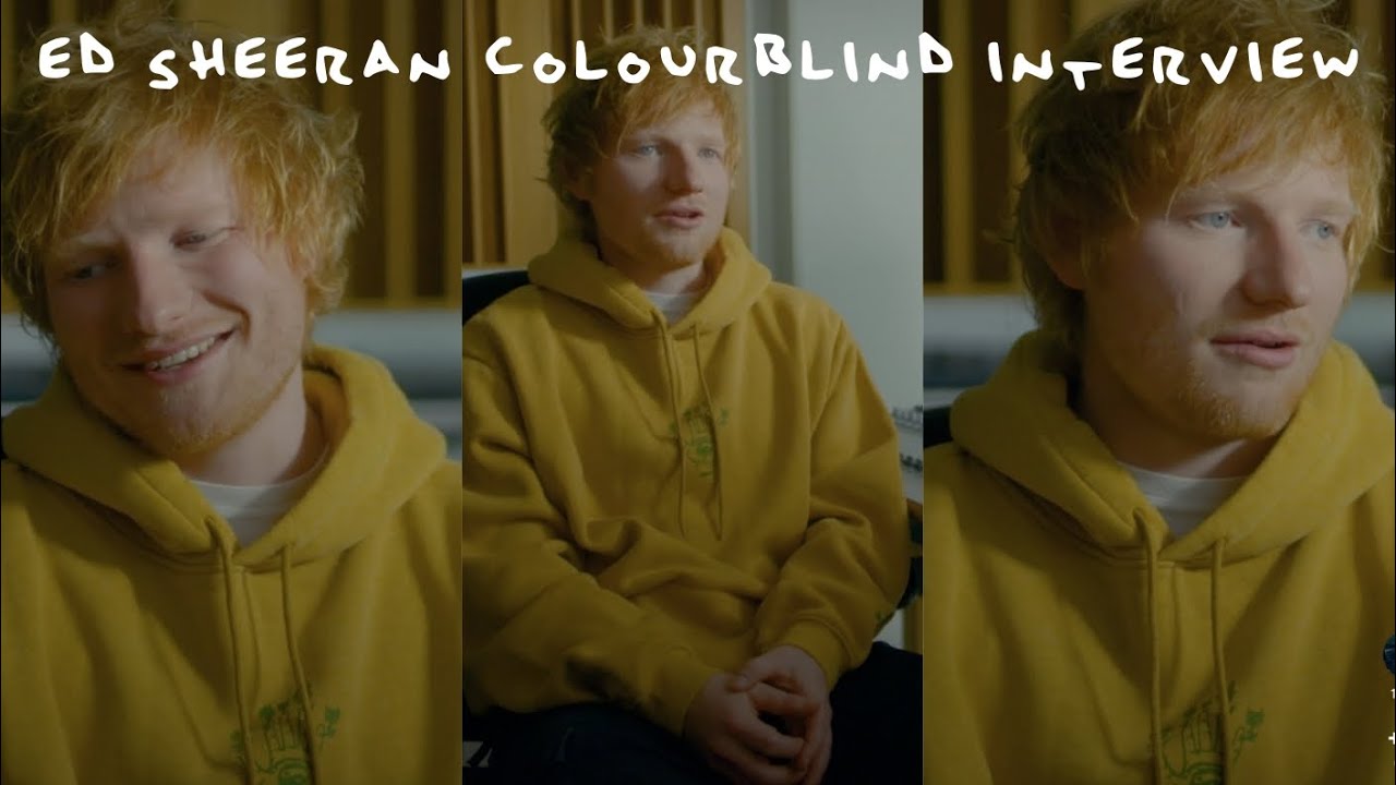 Ed Sheeran Colourblind Spotify Interview 💛 - YouTube