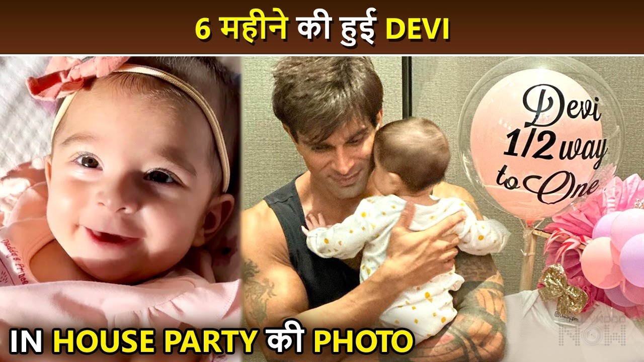 Bipasha And Karan's Baby Devi Turns 6 Months Old, Family Celebrates ...