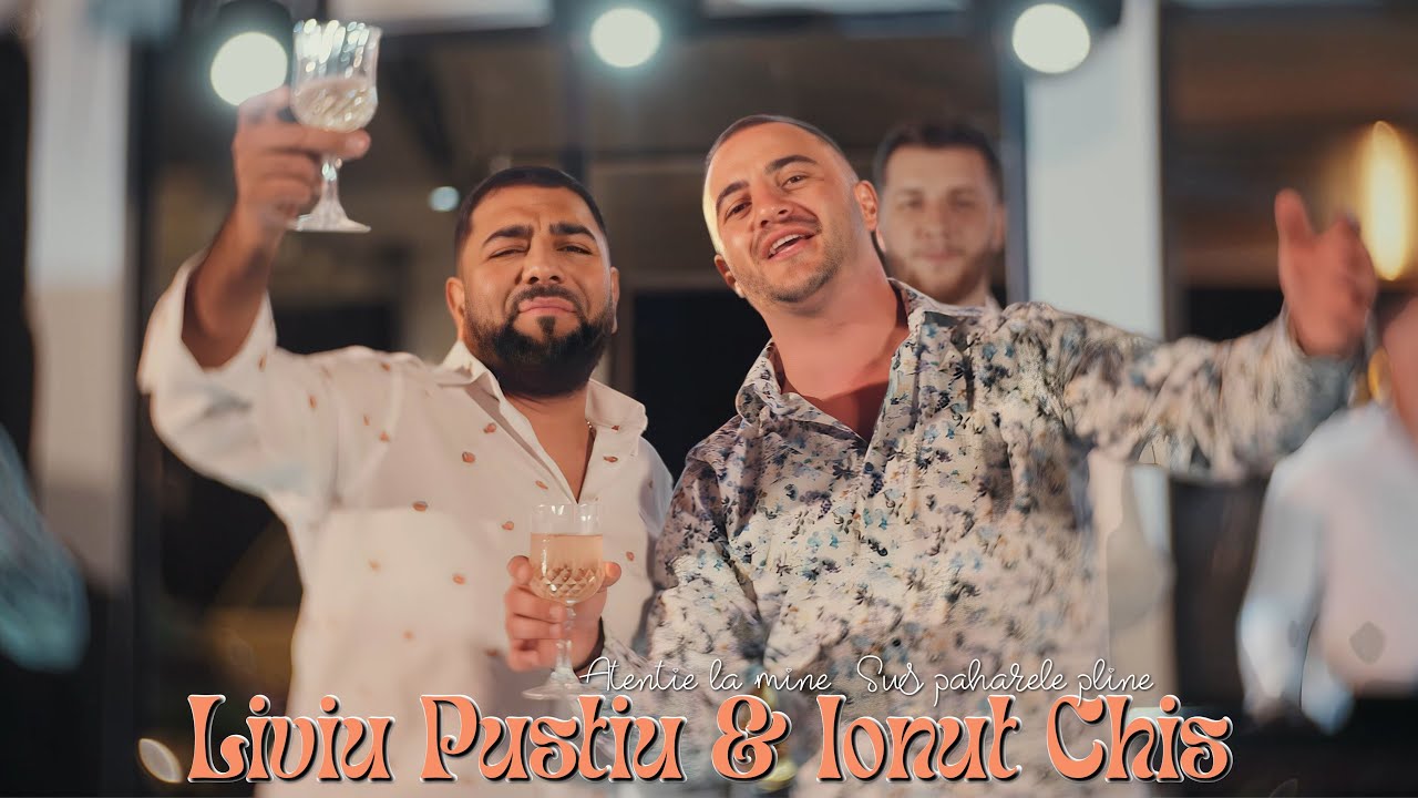 Liviu Pustiu & Ionut Chis - Atentie la mine, Sus paharele pline ! - YouTube