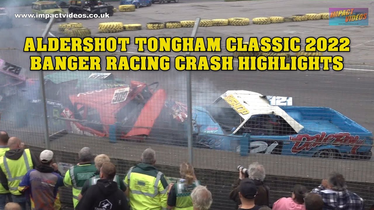 Aldershot Unlimited Banger Racing Crash Highlights Tongham Classic 2022 ...
